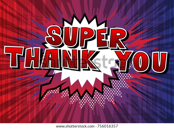 Super Thank You Comic Book Style Stock Vector (Royalty Free) 756016357 ...
