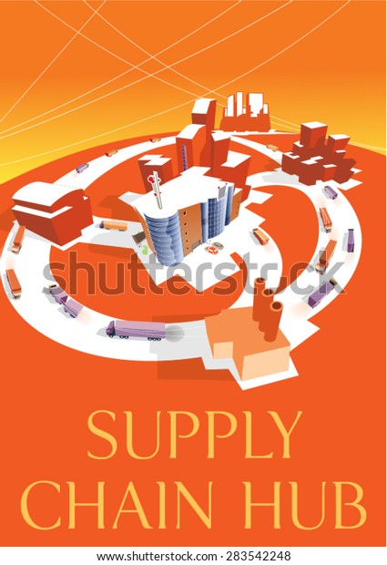 Supply Chain Hub Concept Large Logistics 库存矢量图（免版税）283542248