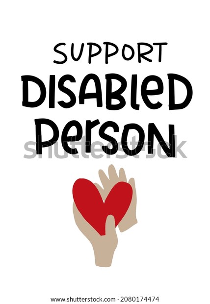 Support Disabled Person Handwritten Text Hands Stock Vector (Royalty ...