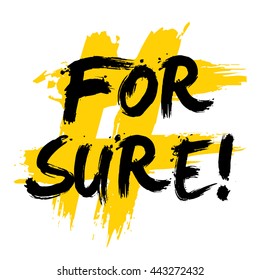 Sure Brush Lettering Vector Illustration Design Stock Vector (Royalty ...