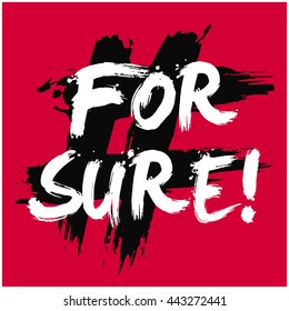 Sure Brush Lettering Vector Illustration Design Stock Vector (Royalty ...