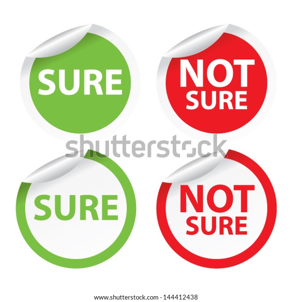 Sure Not Sure Stickers Set Vector Stock Vector (Royalty Free) 144412438 ...