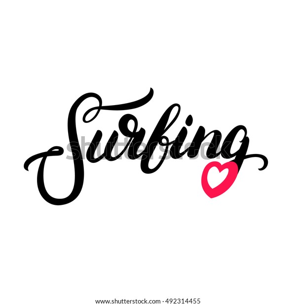 Surfing Hand Written Calligraphy Lettering Red Stock Vector (Royalty ...
