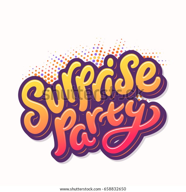 Surprise Party Lettering Stock Vector (Royalty Free) 658832650