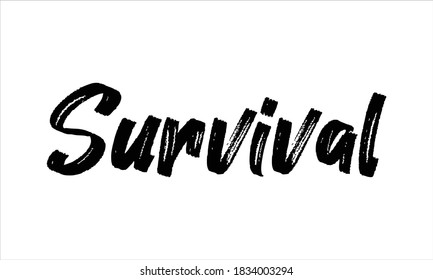 Survival Typography Hand Drawn Brush Lettering Stock Vector (Royalty ...
