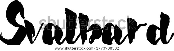 Svalbard Handwritten Font Calligraphy Black Color Stock Vector (Royalty ...