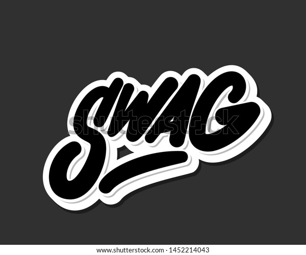 Swag Vector Hand Lettering Sticker Stock Vector (Royalty Free ...