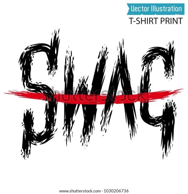 Swag Vector Lettering Grunge Label Logo Stock Vector (Royalty Free ...