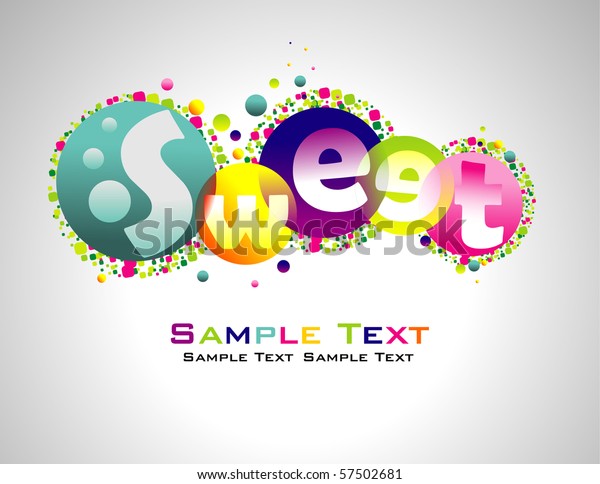 Sweet Abstract Colorful Background Stock Vector (Royalty Free) 57502681