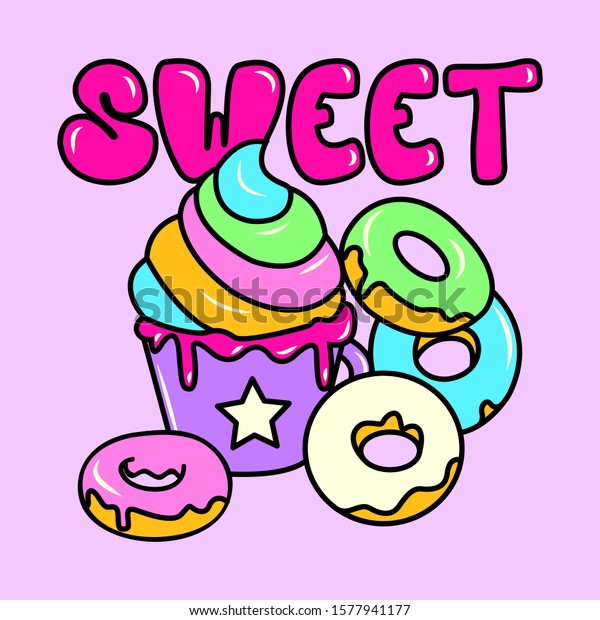 Sweet Cupcake Donuts Slogan Print Vector Stock Vector (Royalty Free ...