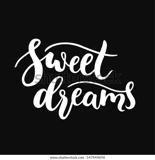 Sweet Dreams Sign Quote Simple Clean Stock Vector (Royalty Free) 547444696