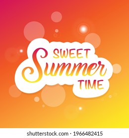 Sweet Summer Time Vector Lettering Bright Stock Vector (Royalty Free ...