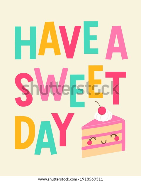 Sweet Typography Design Cute Cake Cartoon Stock Vector (Royalty Free ...