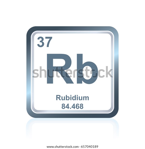 Symbol Chemical Element Rubidium Seen On Stock Vector (Royalty Free ...