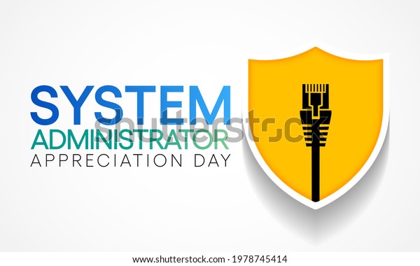System Administrator Appreciation Day Observed Every Stock Vector ...