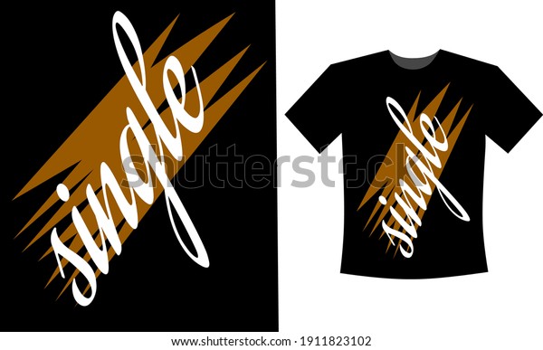T Shirt Design Simple Text Background Stock Vector (Royalty Free ...