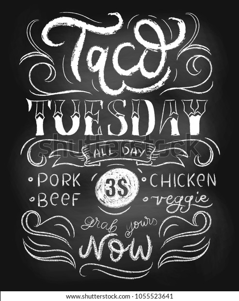 Taco Tuesday Chalkboard Vector Poster Lettering Stock Vector (Royalty ...