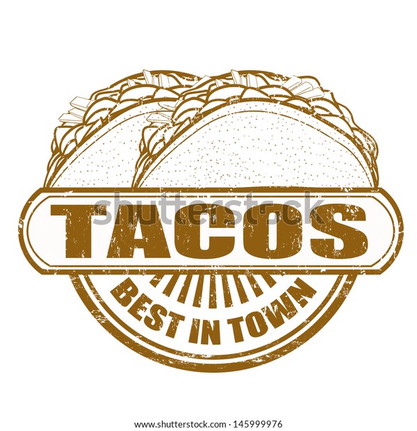 Tacos Grunge Rubber Stamp Vector Illustration Stock Vector (Royalty ...
