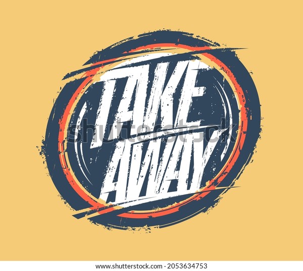 Take Away Stamp Vector Imprint Delivery Stock Vector (Royalty Free ...
