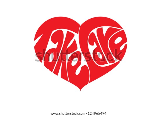 Take Care Font Heart Form Vector Stock Vector (Royalty Free) 124965494 ...