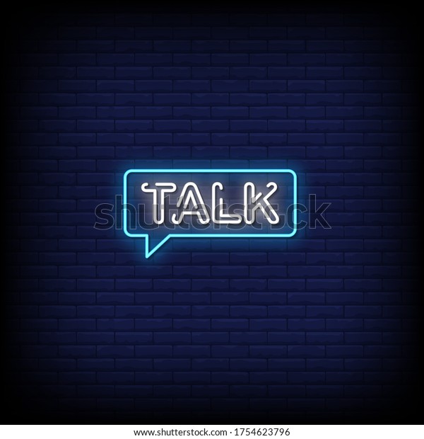Talk Neon Signs Style Text Vector Stock Vector (Royalty Free ...