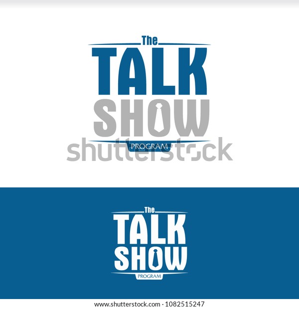 Talk Tv Show Program Logo Stock Vector (Royalty Free) 1082515247 ...