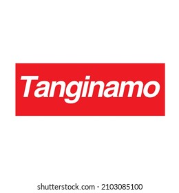 Tanginamo Writing Font Type Typography Decal Stock Vector (Royalty Free ...