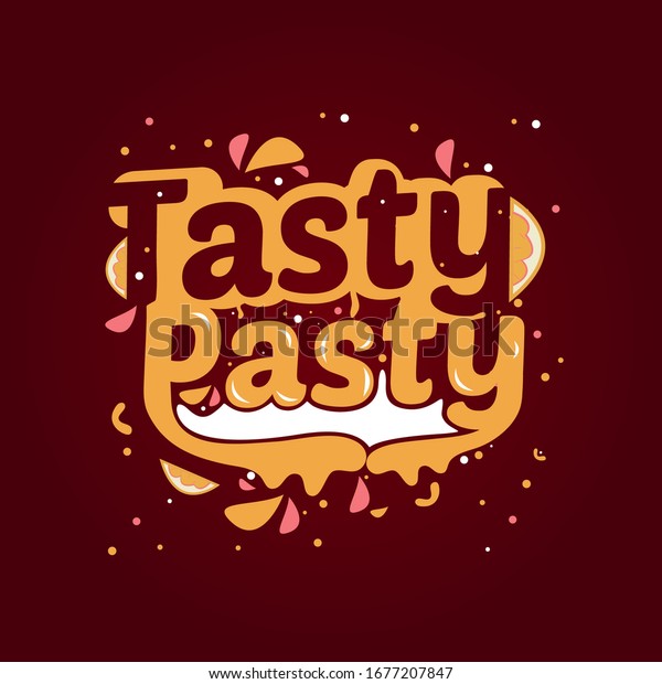Tasty Pasty Text Typography Vector Art Stock Vector (Royalty Free ...
