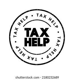 Tax Help Text Stamp Concept Background Stock Vector (Royalty Free ...