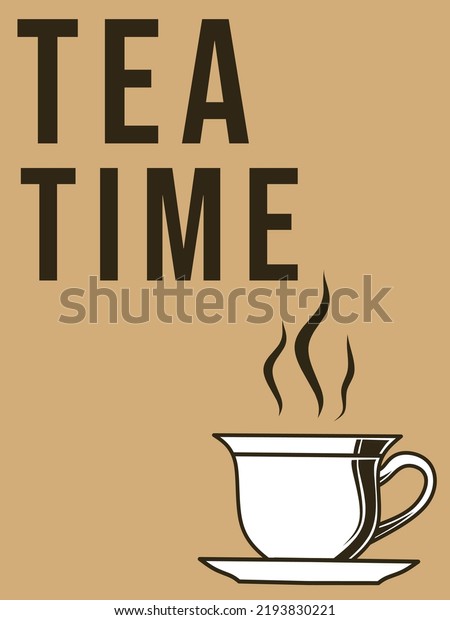 Tea Time Poster Design Print Stock Vector (Royalty Free) 2193830221 ...
