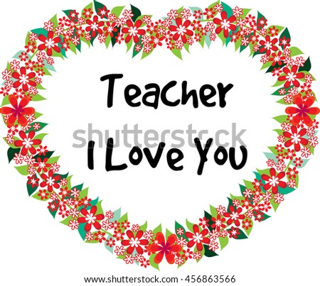 Teacher Love You Stock Vector (Royalty Free) 456863566 - Shutterstock