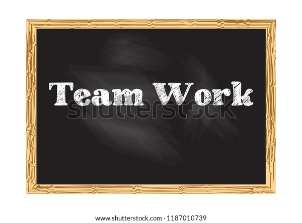 Team Work Blackboard Notice Vector Illustration Stock Vector (Royalty ...