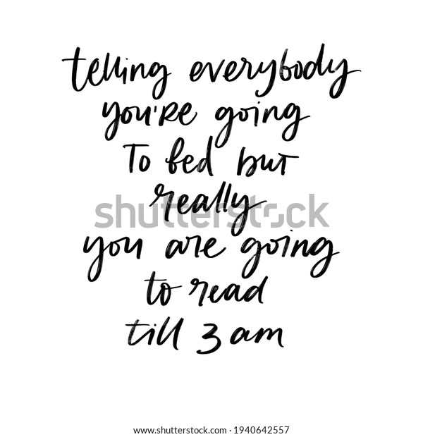 Telling Everybody You Going Bed Really Stock Vector (Royalty Free ...