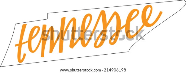 Tennessee State Outline Handlettering Stock Vector (Royalty Free) 214906198
