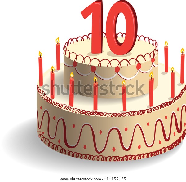 Tenth Birthday Cake Stock Vector (Royalty Free) 111152135