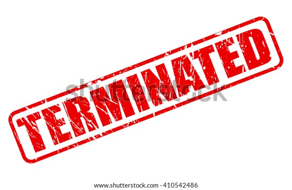 Terminated Red Stamp Text On White Stock Vector (Royalty Free) 410542486