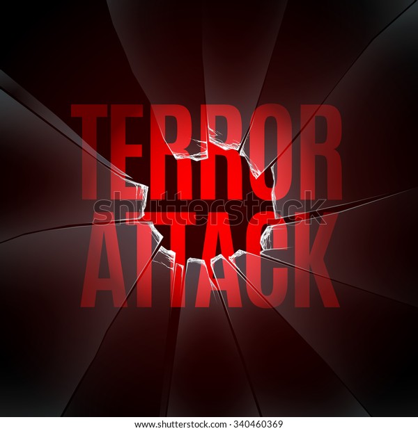 Terror Attack Inscription Under Broken Glass Stock Vector (Royalty Free ...