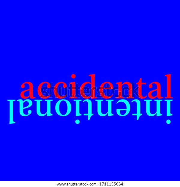 Text Opposite Words Accidental Intentional Lowercase Stock Vector ...