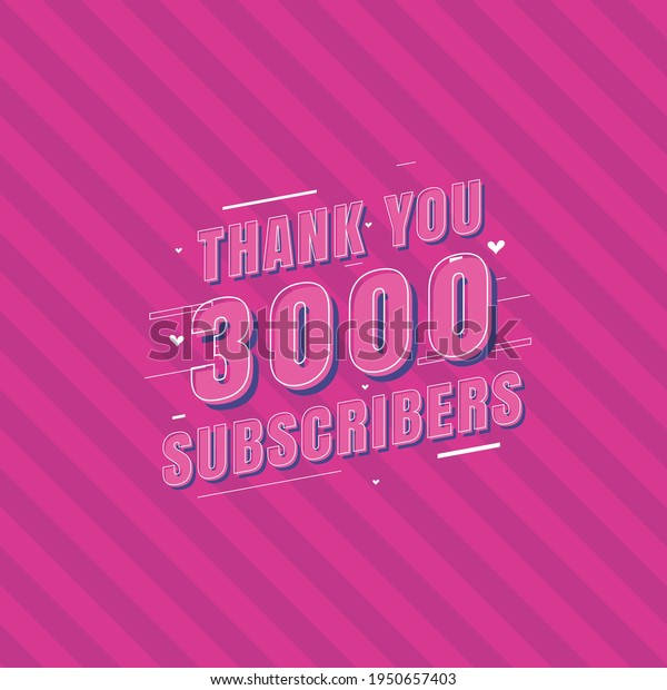 Thank You 3000 Subscribers Celebration Greeting Stock Vector (Royalty ...