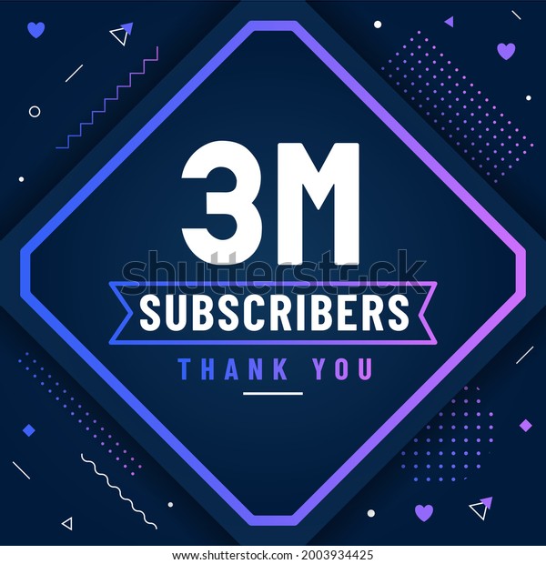 Thank You 3m Subscribers 3000000 Subscribers Stock Vector (Royalty Free ...