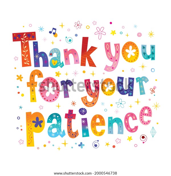 Thank You Your Patience Stock Vector (Royalty Free) 2000546738 ...