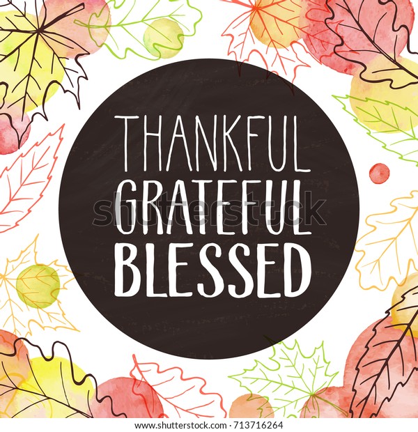 Thankful Grateful Blessed Hand Drawn Lettering Stock Vector (Royalty ...