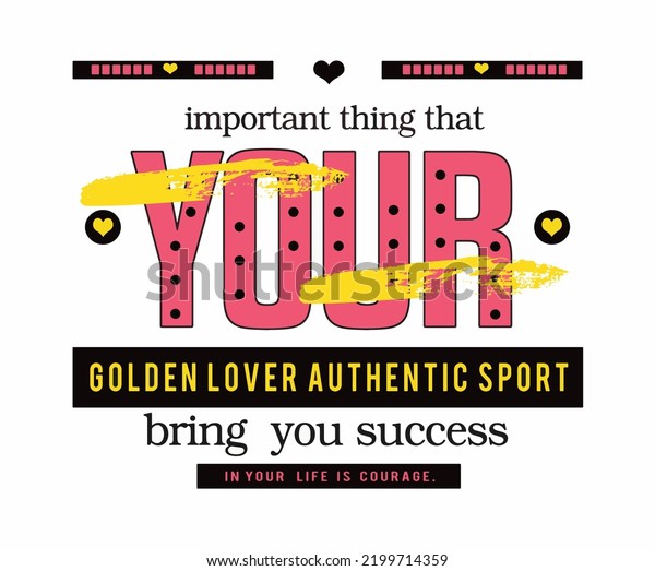 That Your Slogan Design Print Stock Vector (Royalty Free) 2199714359 ...