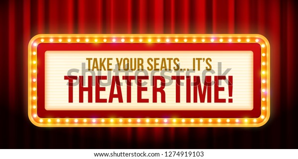 Theater Time Light Sign Retro Banner Stock Vector (Royalty Free) 1274919103