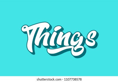 Things Hand Written Word Text Typography Stock Vector (Royalty Free ...