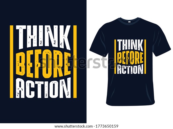Think Before Action Tshirt Slogan Apparel Stock Vector (Royalty Free ...