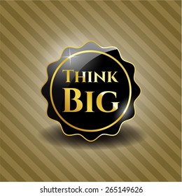 Think Big Black Emblem Stock Vector (Royalty Free) 265149626 | Shutterstock