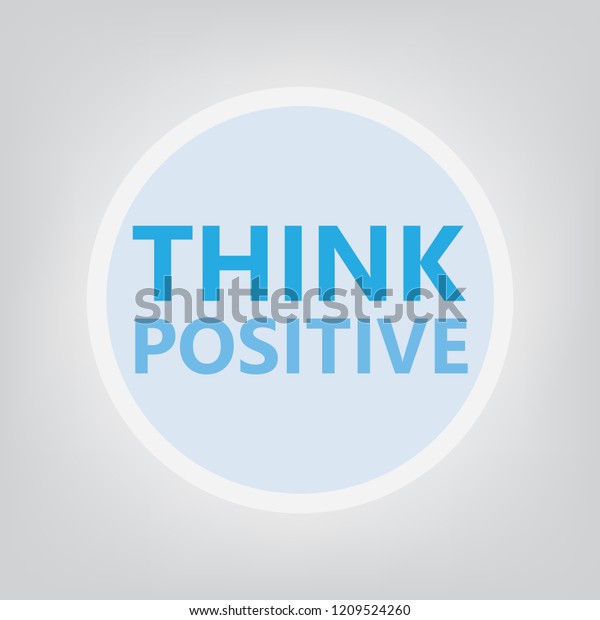 Think Positive Concept Vector Illustration Stock Vector (Royalty Free ...