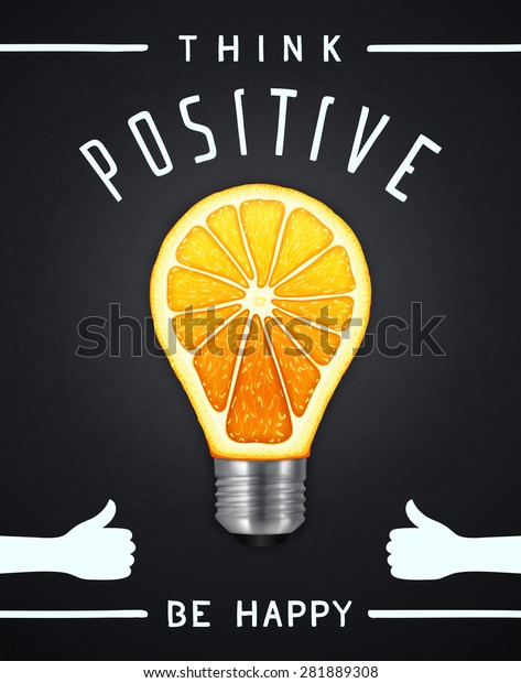 Think Positive Photorealistic Light Bulb Form Stock Vector (Royalty ...