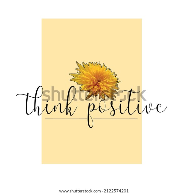 Think Positive Slogan Text Flower Cute Stock Vector (Royalty Free ...